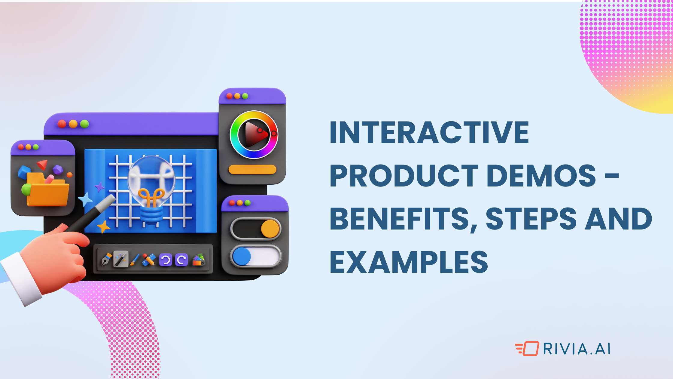 How Marketing Teams Can Leverage an Interactive Product Demo Software? | Rivia.ai